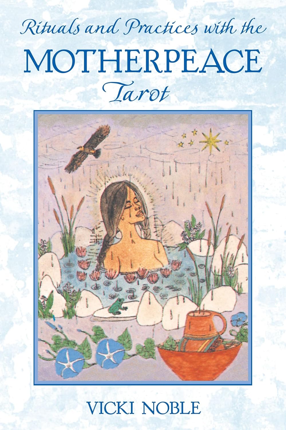 RITUALS AND PRACTICES WITH THE MOTHERPEACE TAROT – Odyssey Online Store