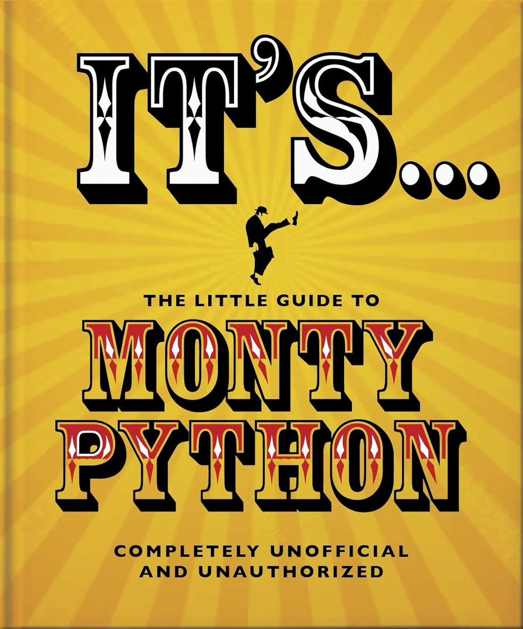 ITS THE LITTLE GUIDE TO MONTY PYTHON – Odyssey Online Store