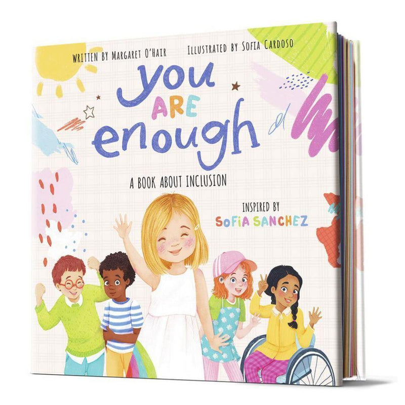 YOU ARE ENOUGH A BOOK ABOUT INCLUSION INSPIRED BY MODEL AND DISABILITY ...
